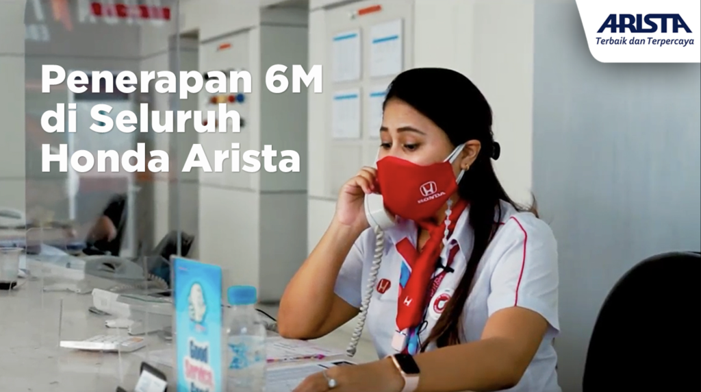 Penerapan Protokol Kesehatan 6M di Seluruh Honda Arista - Arista